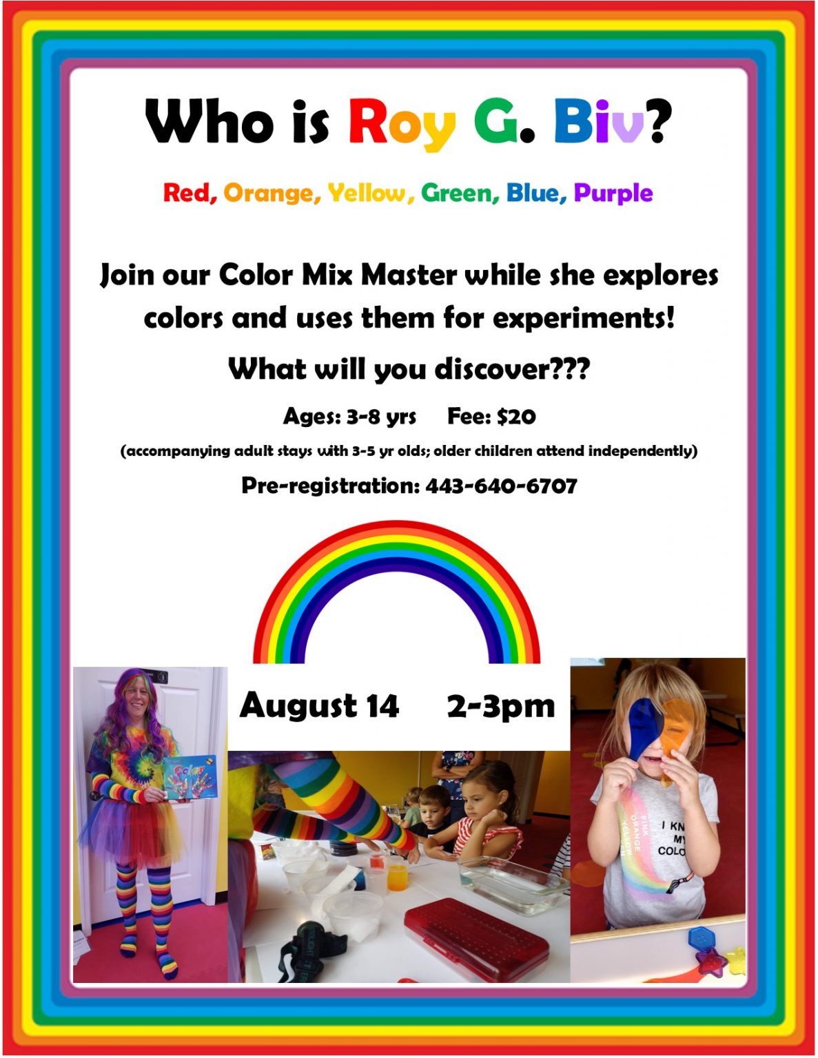 STEM Classes: Who is Roy G. Biv - The Playroom